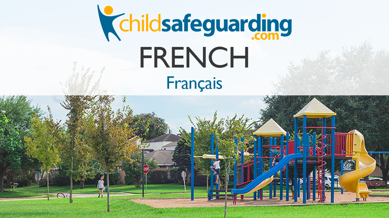 Child Protection Training in French - ChildSafeguarding.com